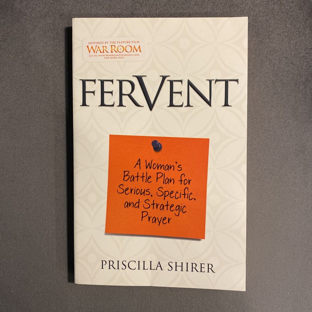 Fervent by Priscilla Shirer