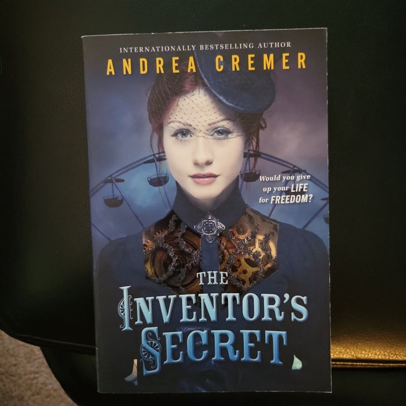 The Inventor's Secret by Andrea Cremer