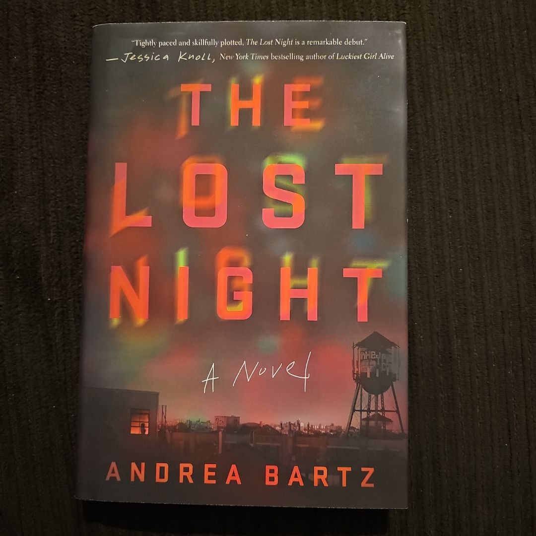 The Lost Night by Andrea Bartz