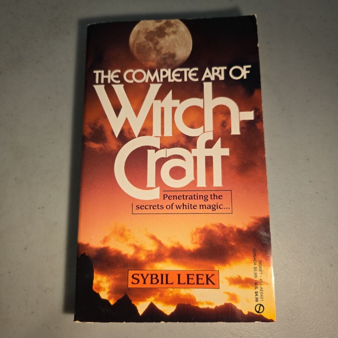 The Complete Art of Witchcraft by Sybil Leek