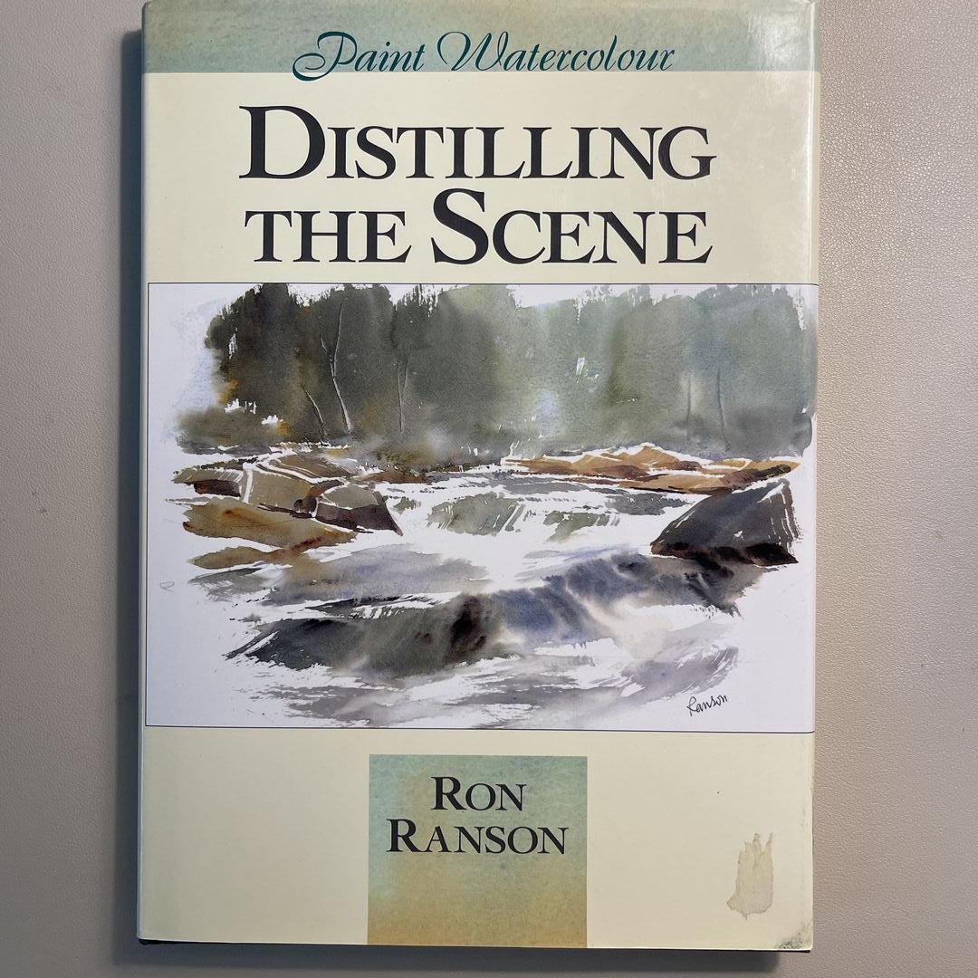 Distilling the Scene by Ron Ranson