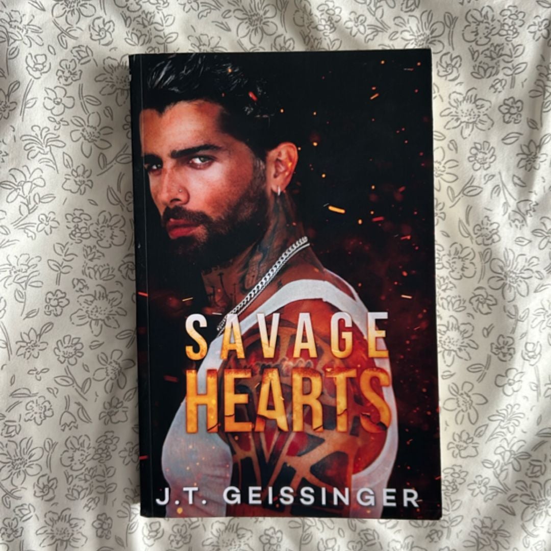 Savage Hearts by J. T. Geissinger