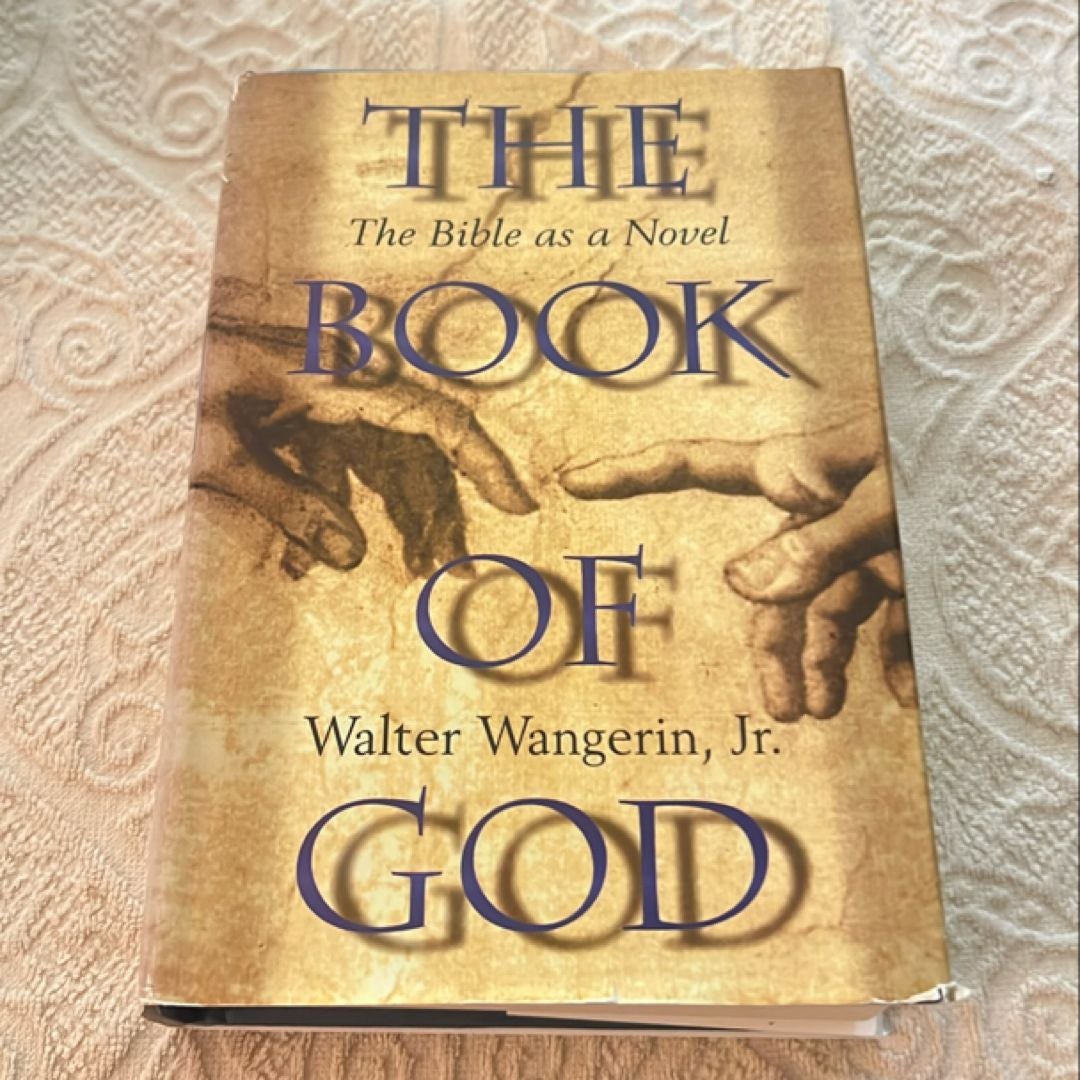The Book of God by Walter Wangerin