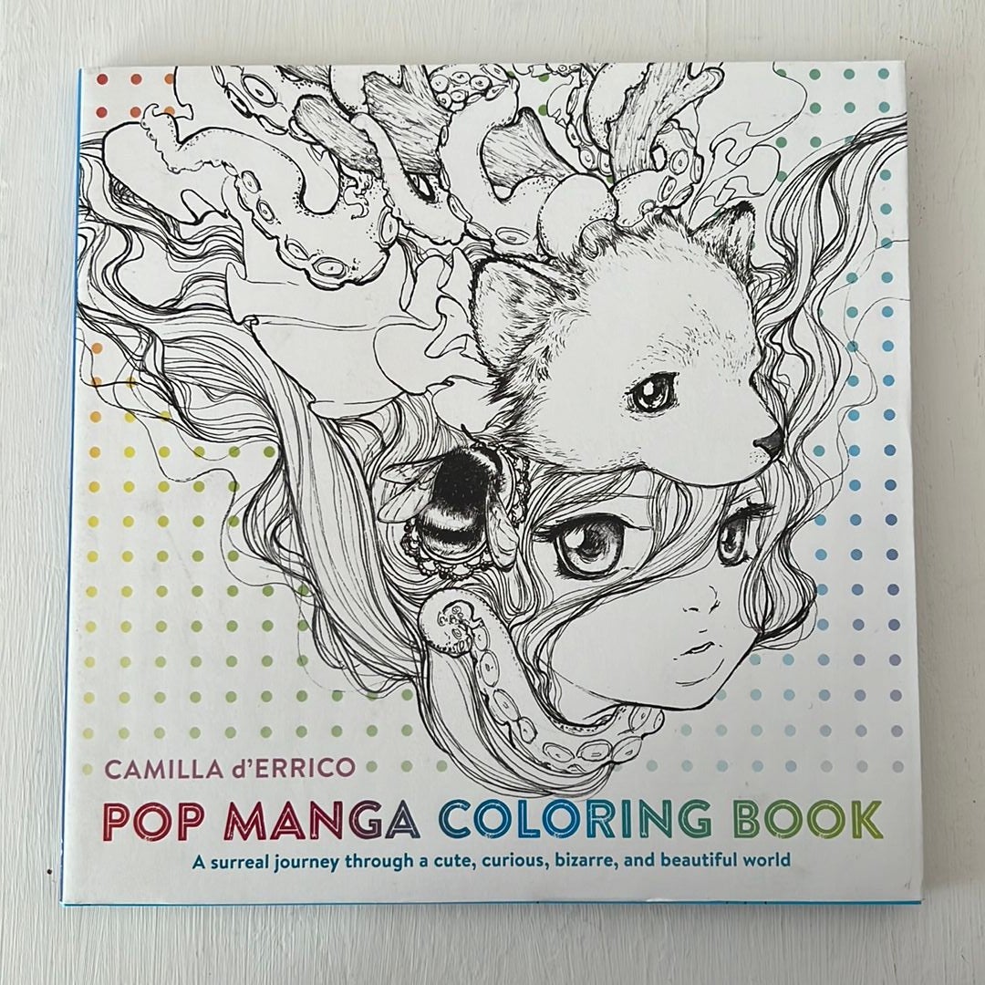 Pop Manga Coloring Book by Camilla d'Errico