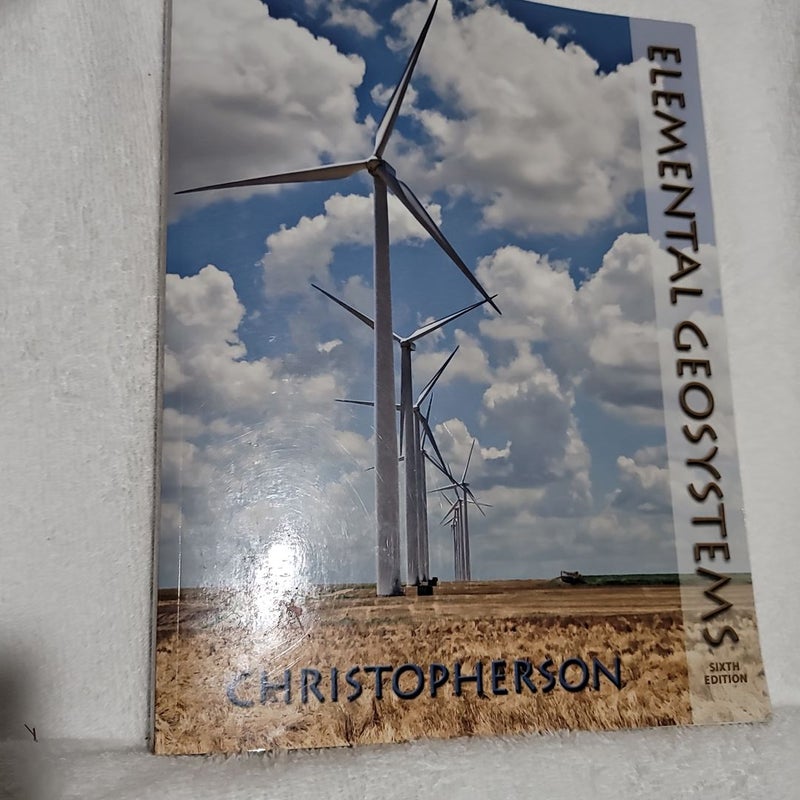 Elemental Geosystems by Robert W. Christopherson