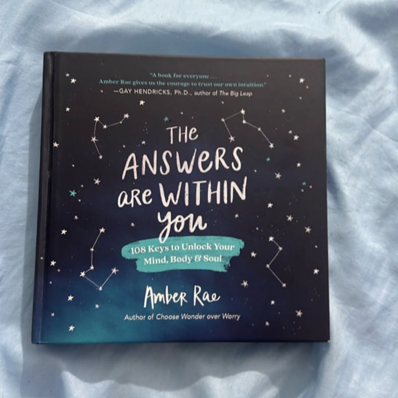 The Answers Are Within You by Amber Rae