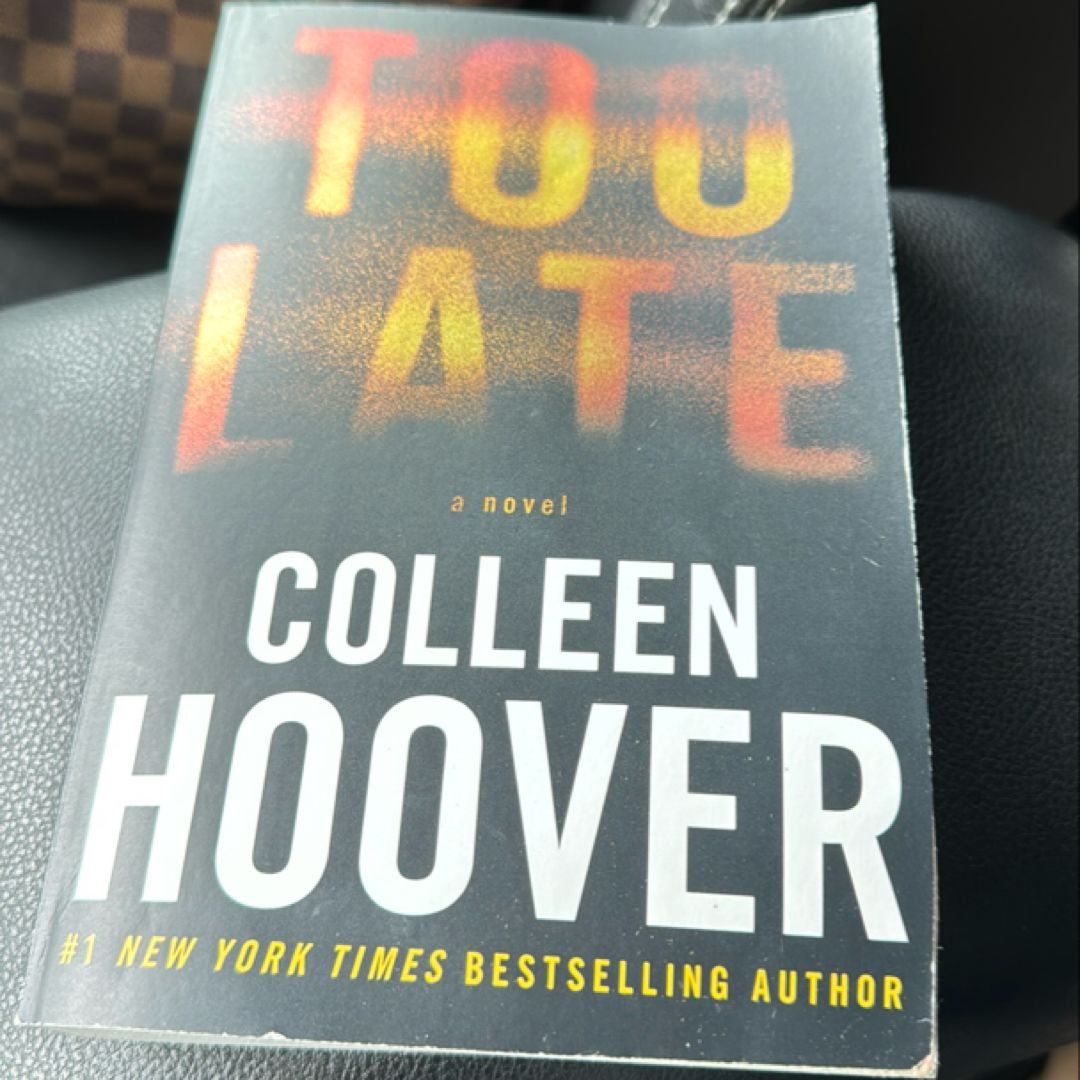 Too Late by Colleen Hoover, Paperback | Pangobooks