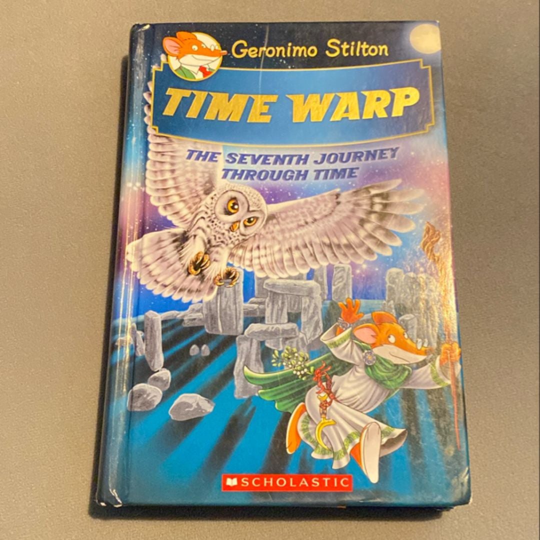 Time Warp (Geronimo Stilton Journey Through Time #7) by Geronimo Stilton