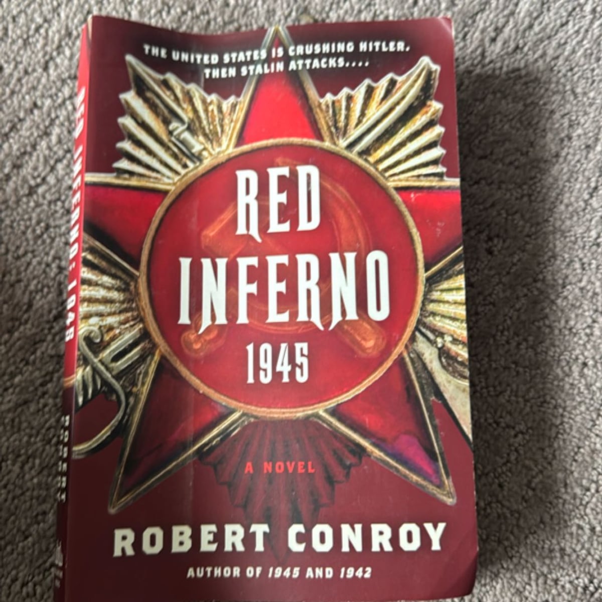 Red Inferno: 1945 by Robert Conroy