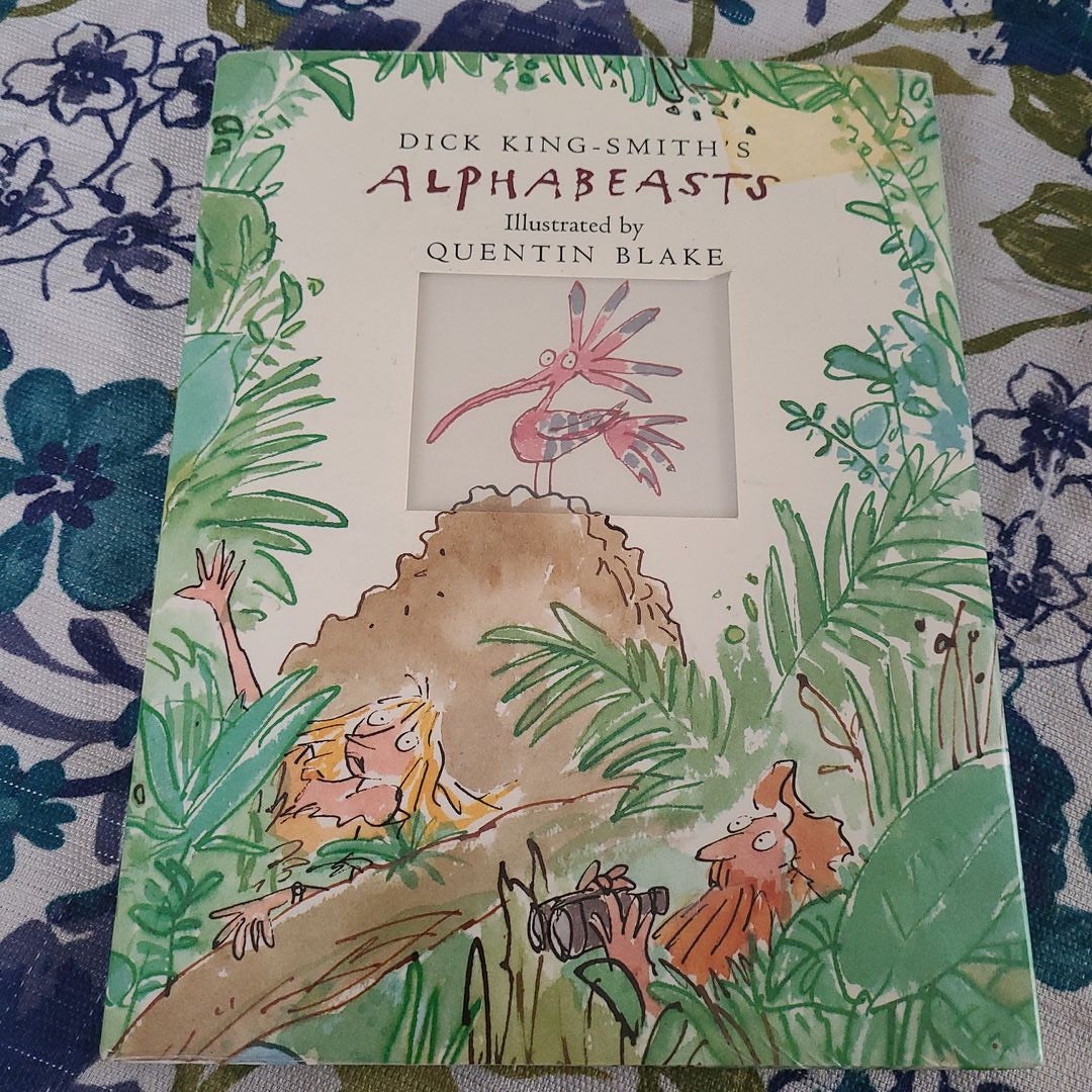 Alphabeasts by Dick King-Smith