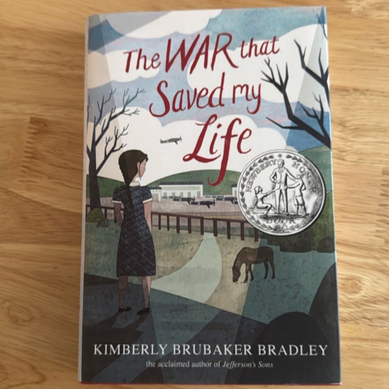 The War That Saved My Life by Kimberly Brubaker Bradley