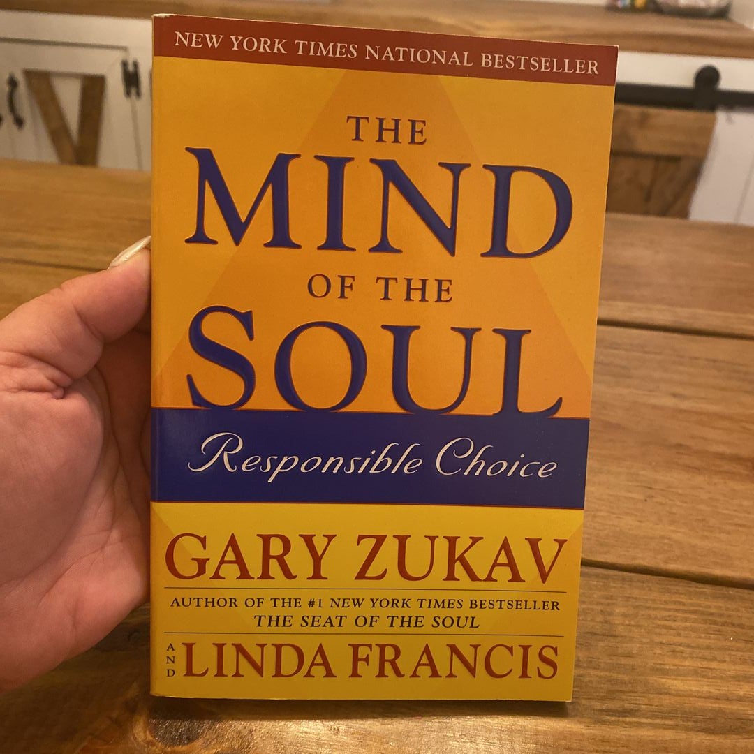The Seat of the Soul by Gary Zukav