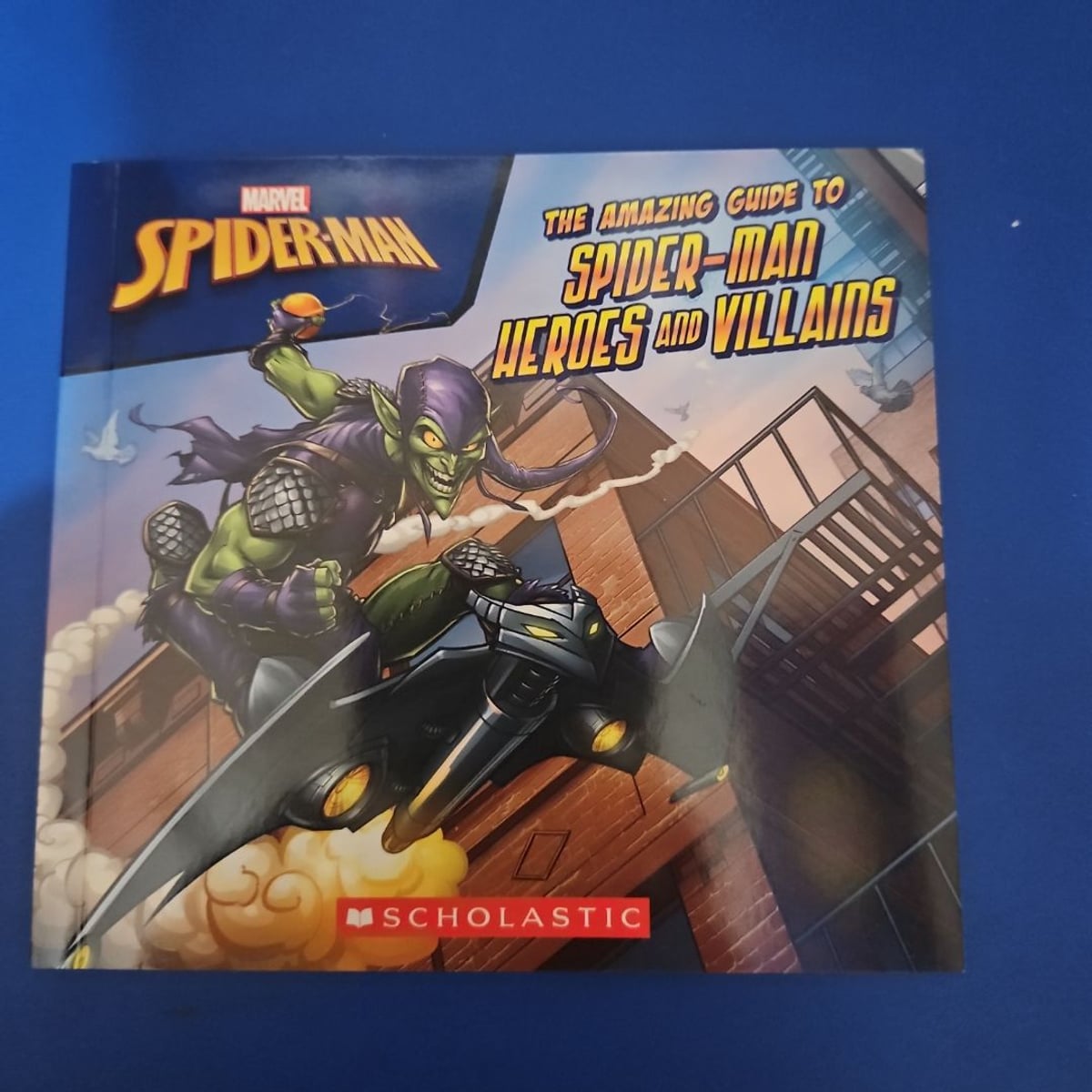 SPIDERMAN: The Amazing Guide To Spider-Man Heroes and Villians by ...