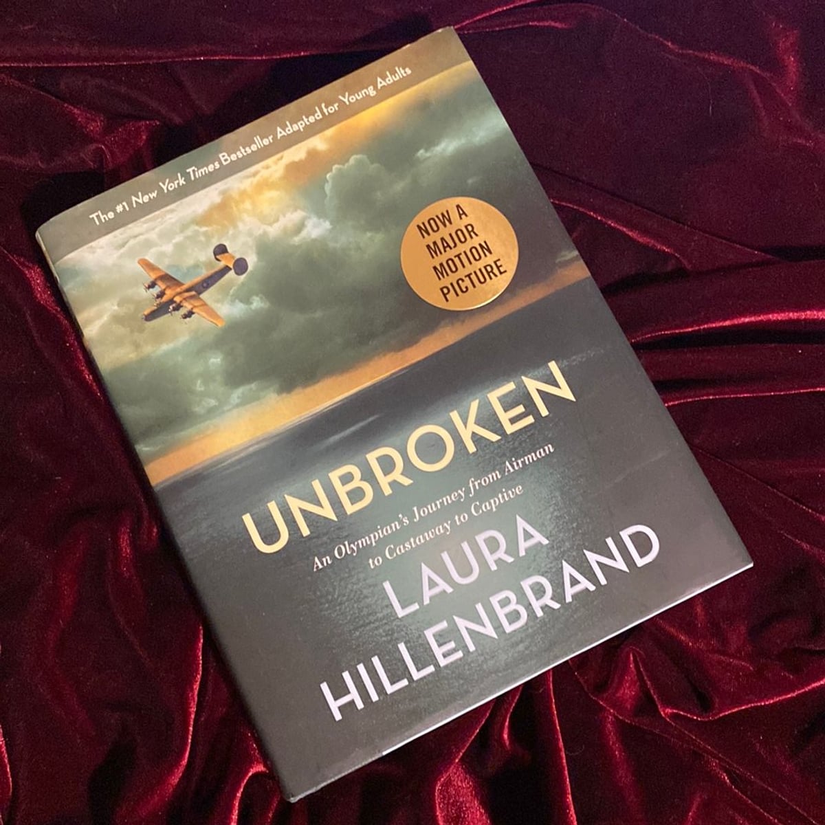 Unbroken (the Young Adult Adaptation) by Laura Hillenbrand