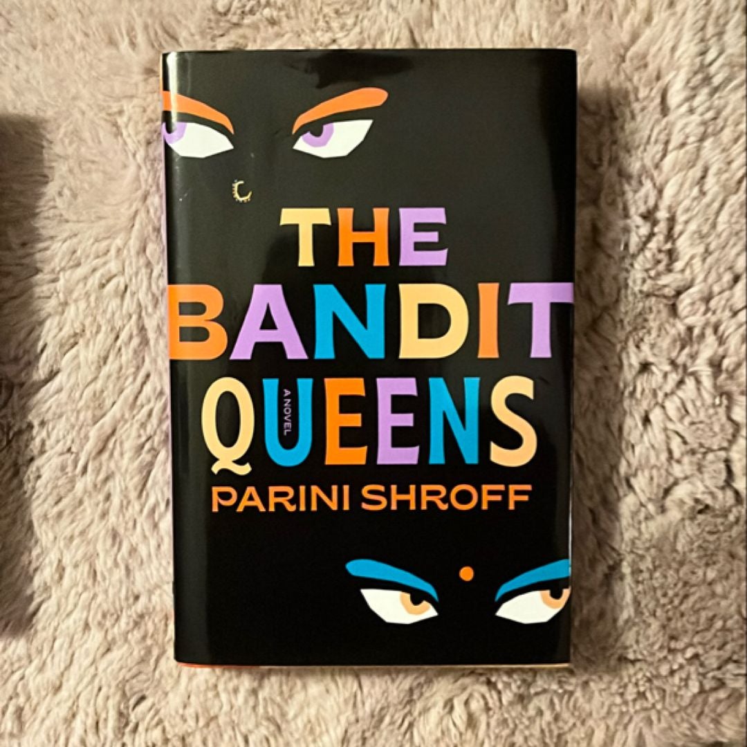 The Bandit Queens by Parini Shroff