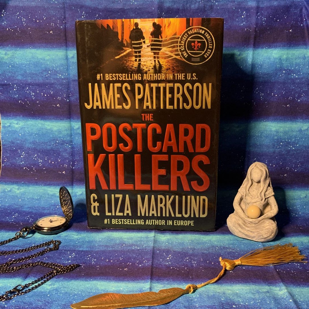 The Postcard Killers by James Patterson, Liza Marklund