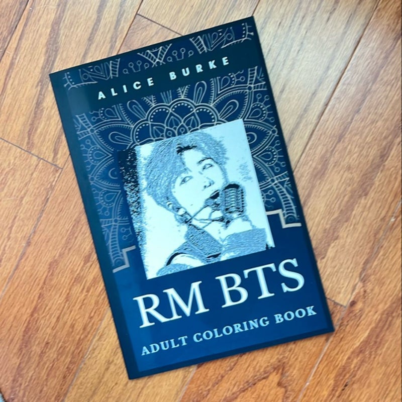 RM BTS Adult Coloring Book by Alice Burke