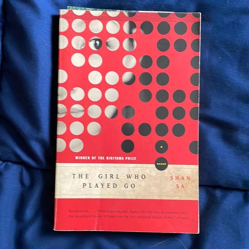 The Girl Who Played Go by Shan Sa