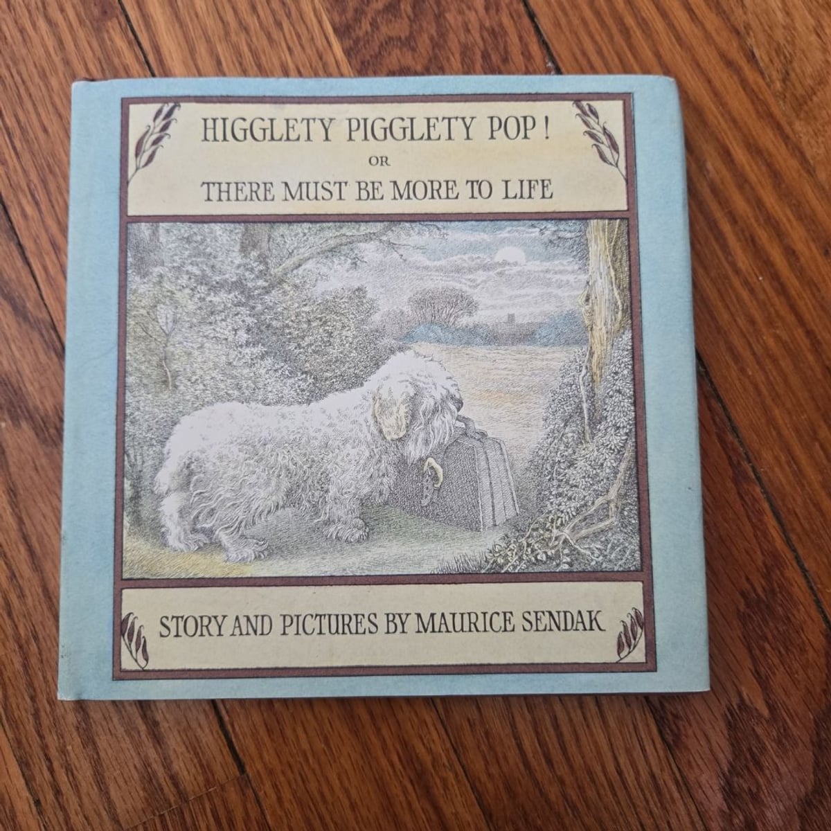 Higgelty Piggelty Pop! by Maurice Sendak