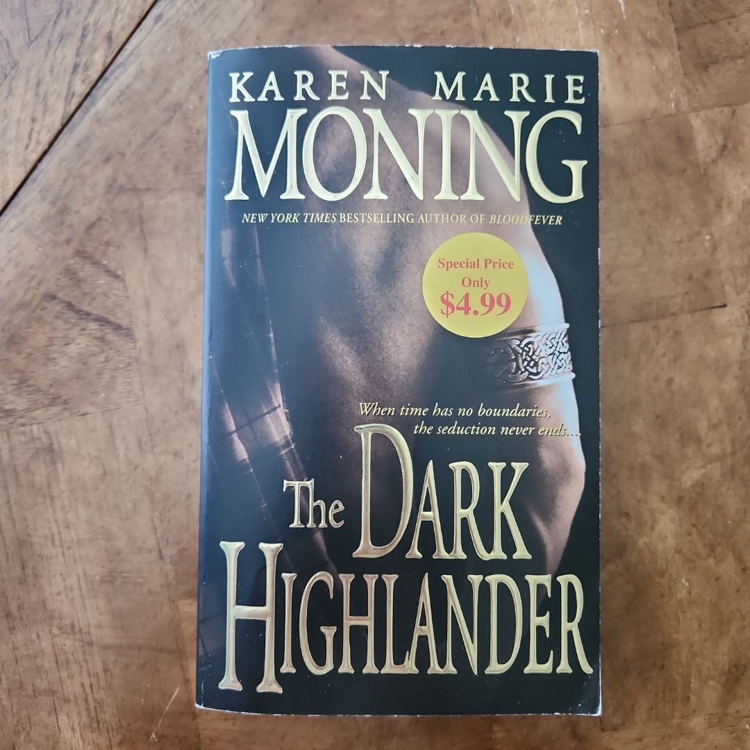 The Dark Highlander by Karen Marie Moning