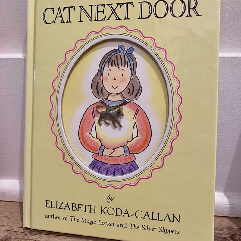 The Cat Next Door by Elizabeth Koda-Callan