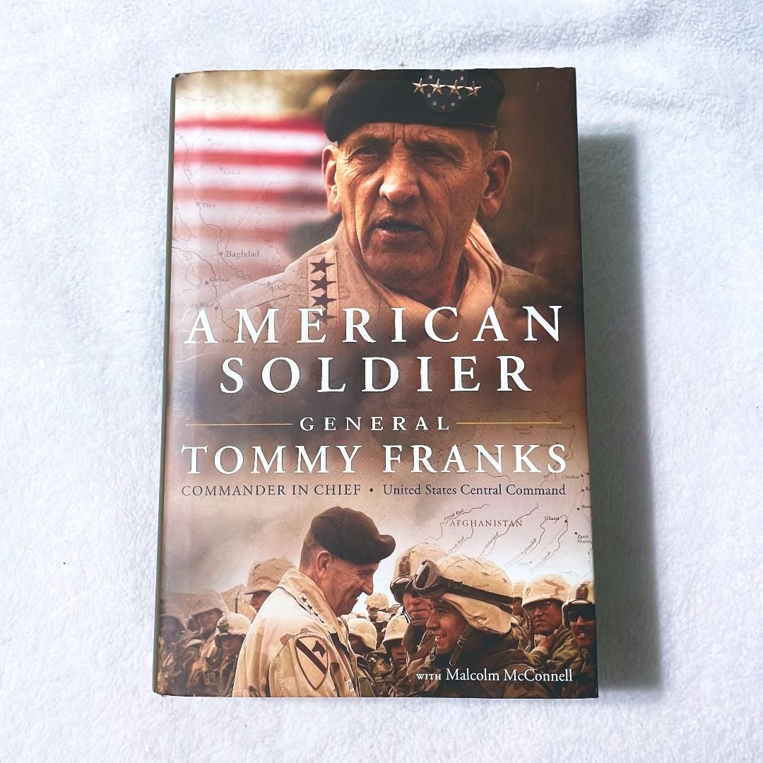 American Soldier by Tommy R. Franks