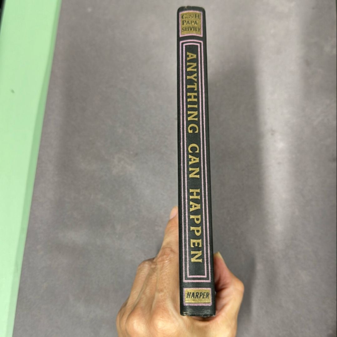 Anything Can Happen by George & Helen Waite Papashvily, Hardcover ...