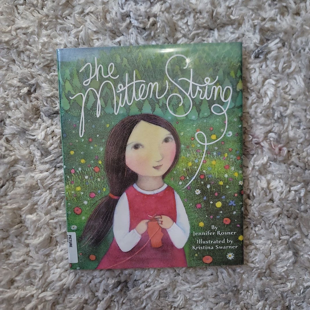 The Mitten String by Jennifer Rosner