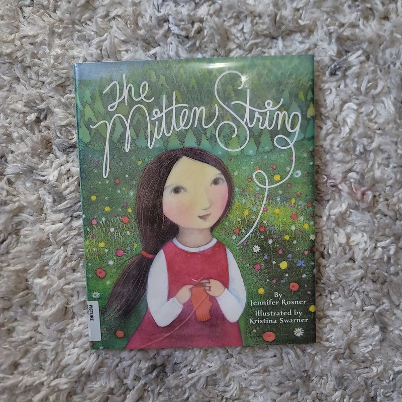 The Mitten String by Jennifer Rosner