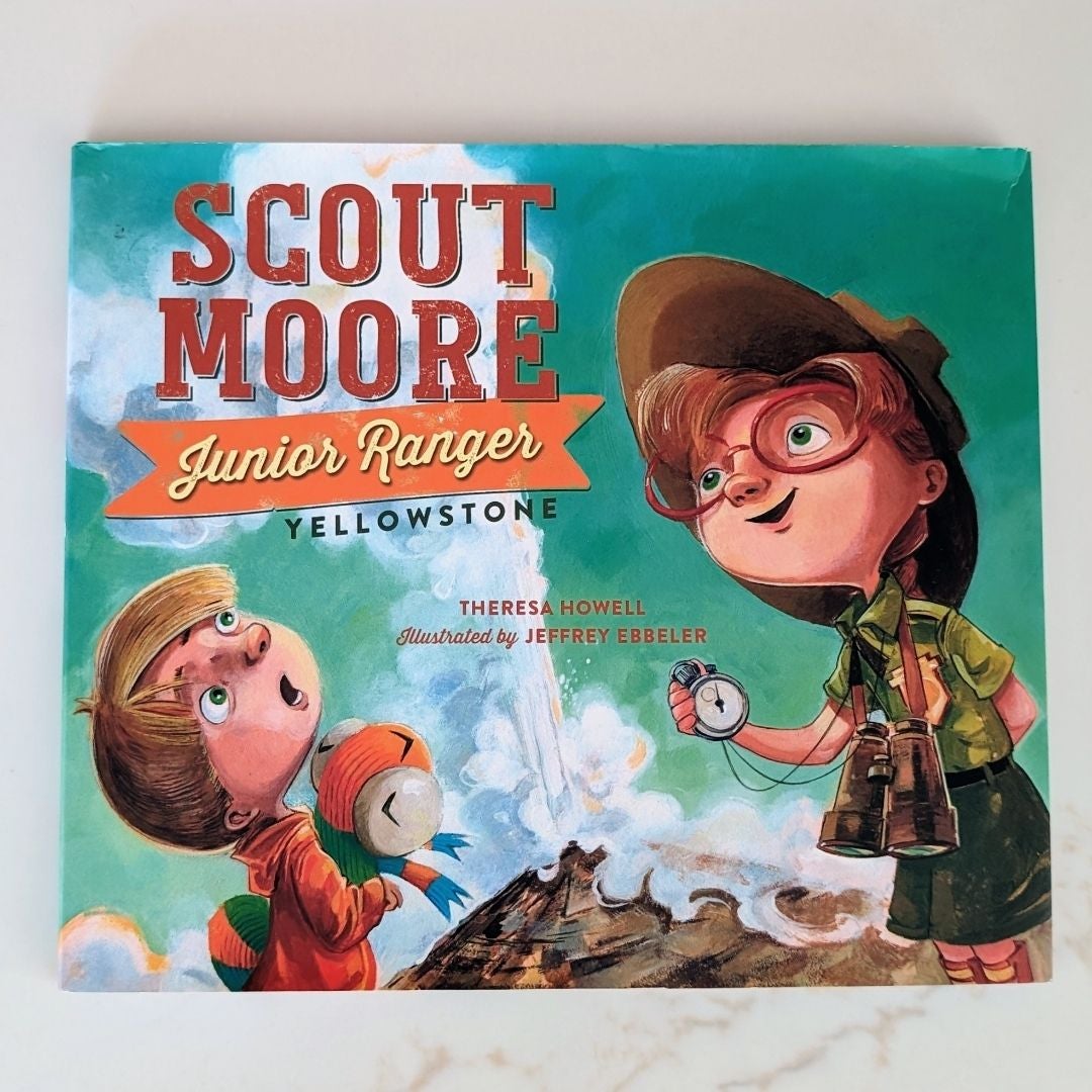 Scout Moore, Junior Ranger by Theresa Howell