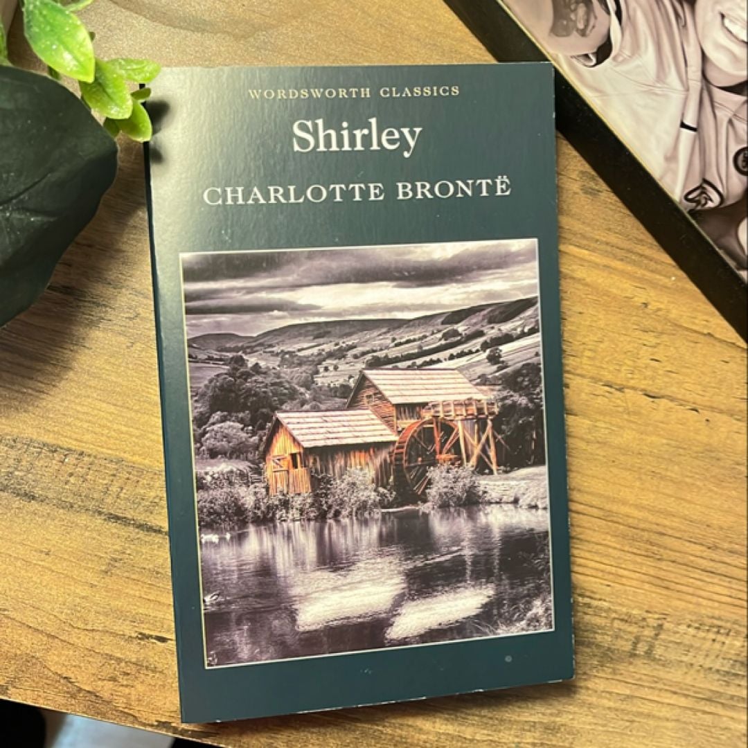 Shirley by Charlotte Brontë
