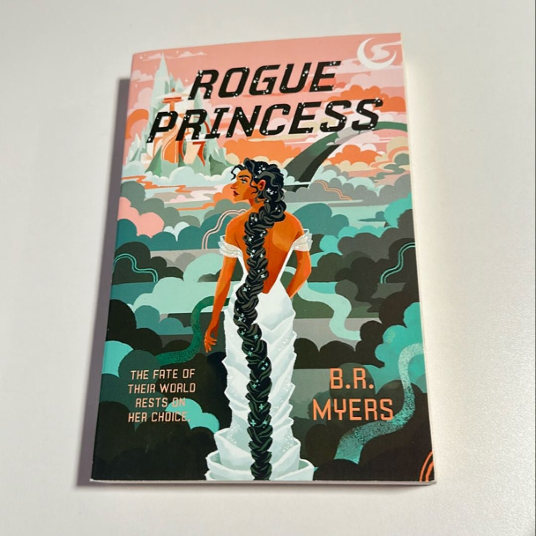 Rogue Princess by B. R. Myers