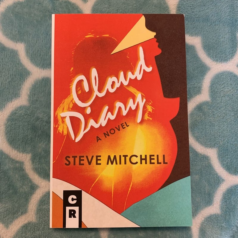 Cloud Diary by Steve Mitchel