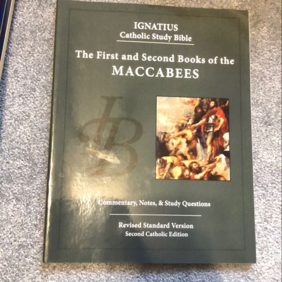 The First and Second Books of the Maccabees by Matthew Thomas, Leeanne Thomas, Scott Hahn ...
