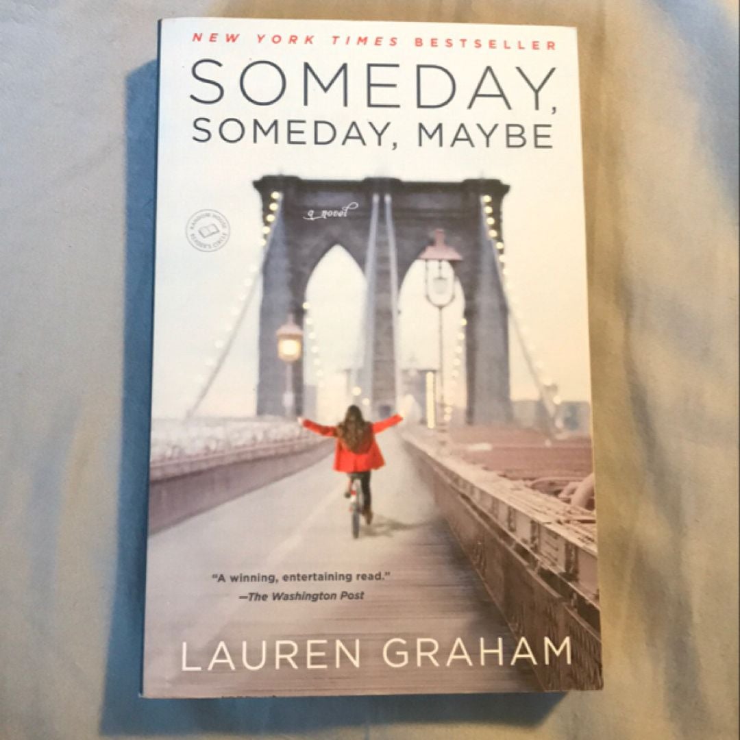 Someday, Someday, Maybe by Lauren Graham