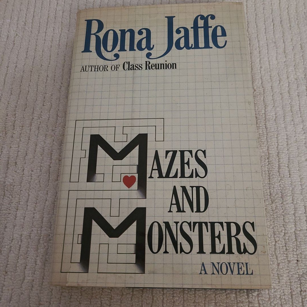 Mazes and Monsters by Rona Jaffe