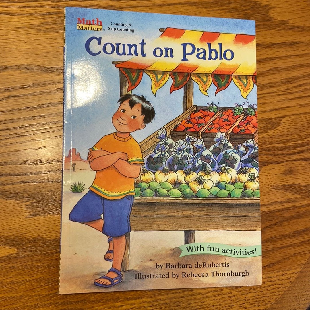 Count on Pablo - Counting and Skip Counting by Barbara deRubertis ...