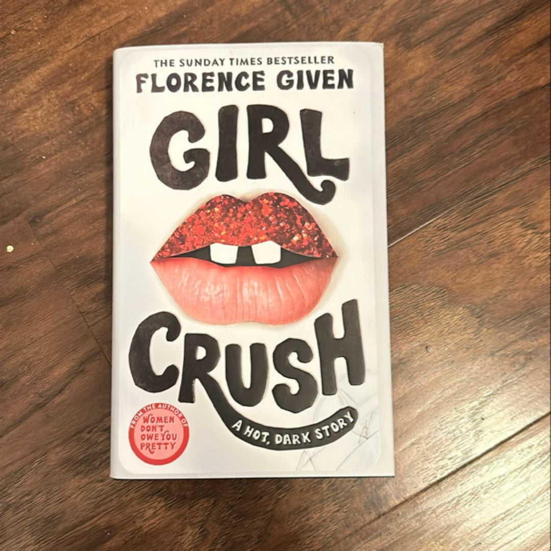 Girlcrush by Florence Given