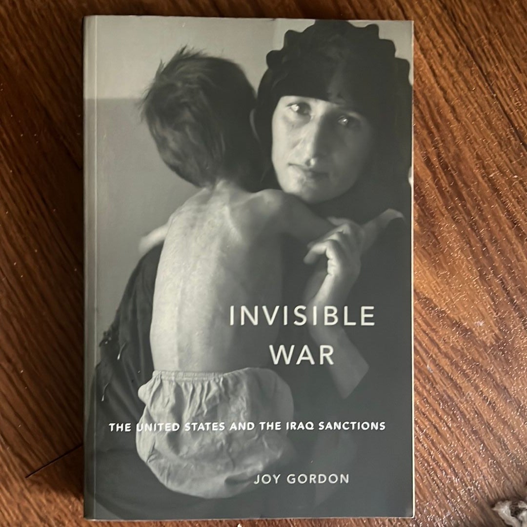 Invisible War by Joy Gordon