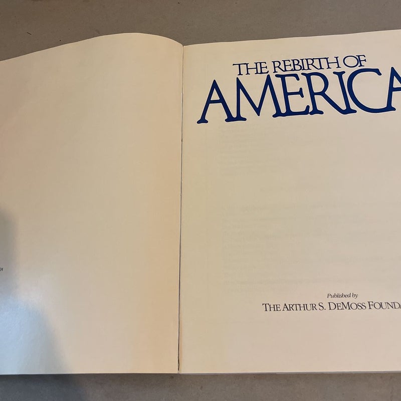 The Rebirth of America by The Arthur S. DeMoss Foundation , Paperback ...