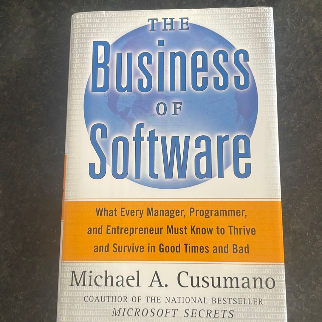 The Business of Software by Michael A. Cusumano