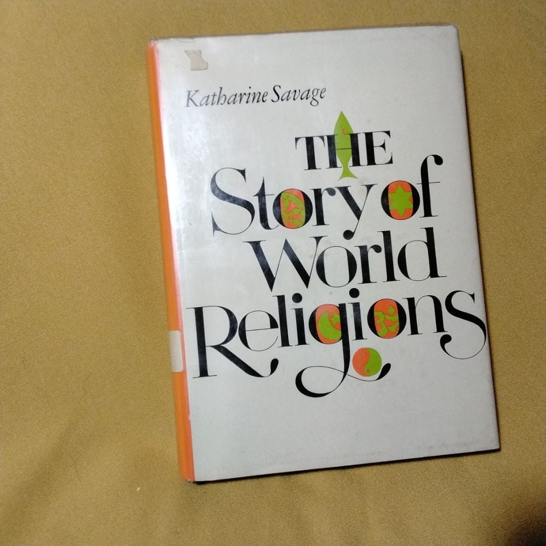 The Story of World Religions by Katharine Savage, Hardcover | Pangobooks