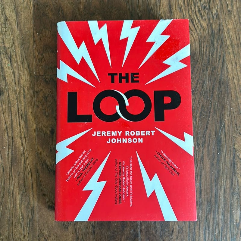 The Loop by Jeremy Robert Johnson, Hardcover | Pangobooks
