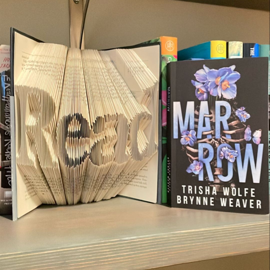 Marrow by Brynne Weaver, Trisha Wolfe