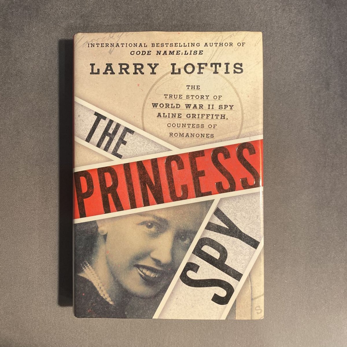 The Princess Spy by Larry Loftis, Hardcover | Pangobooks