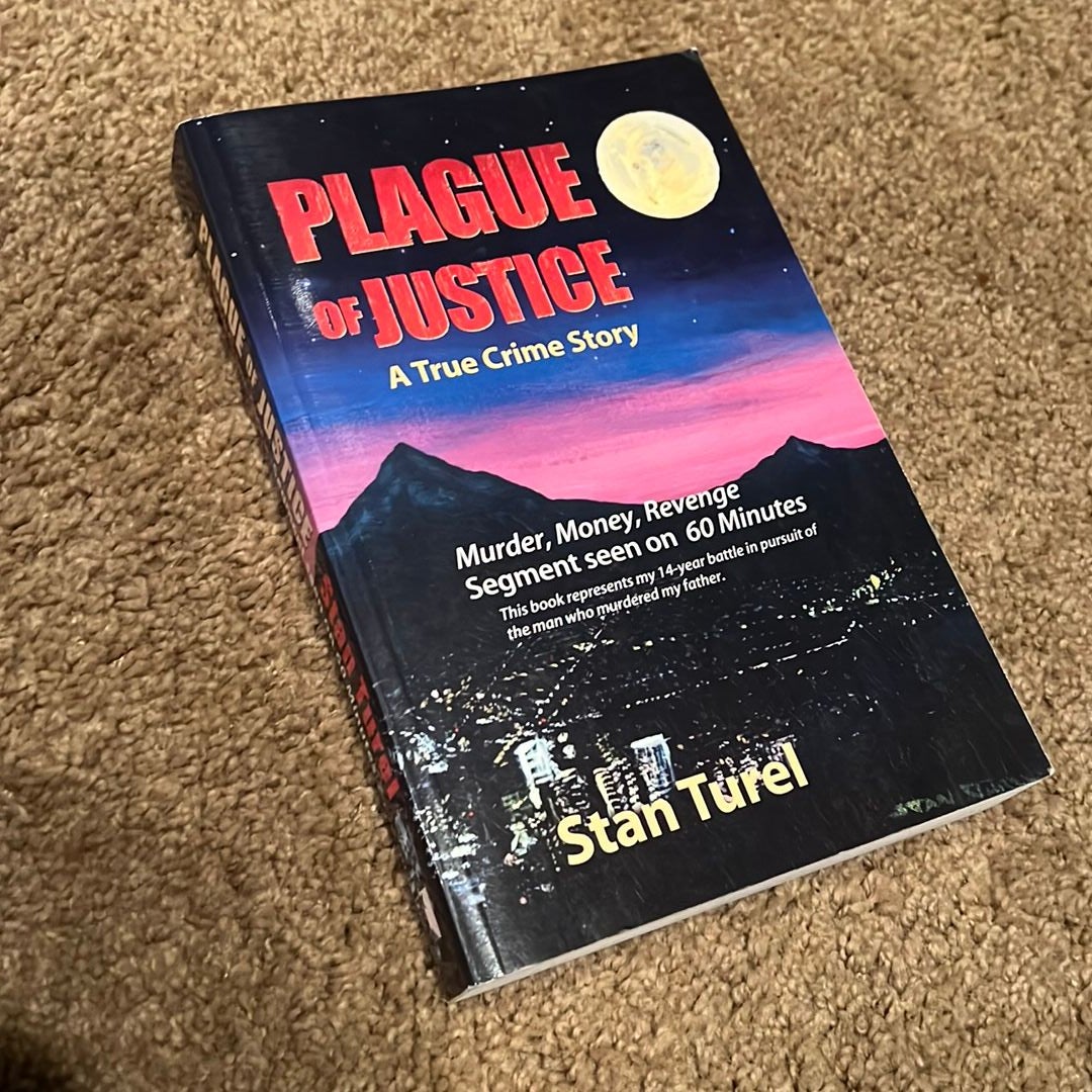 Plague of Justice by Stan Turel, Mandish Design