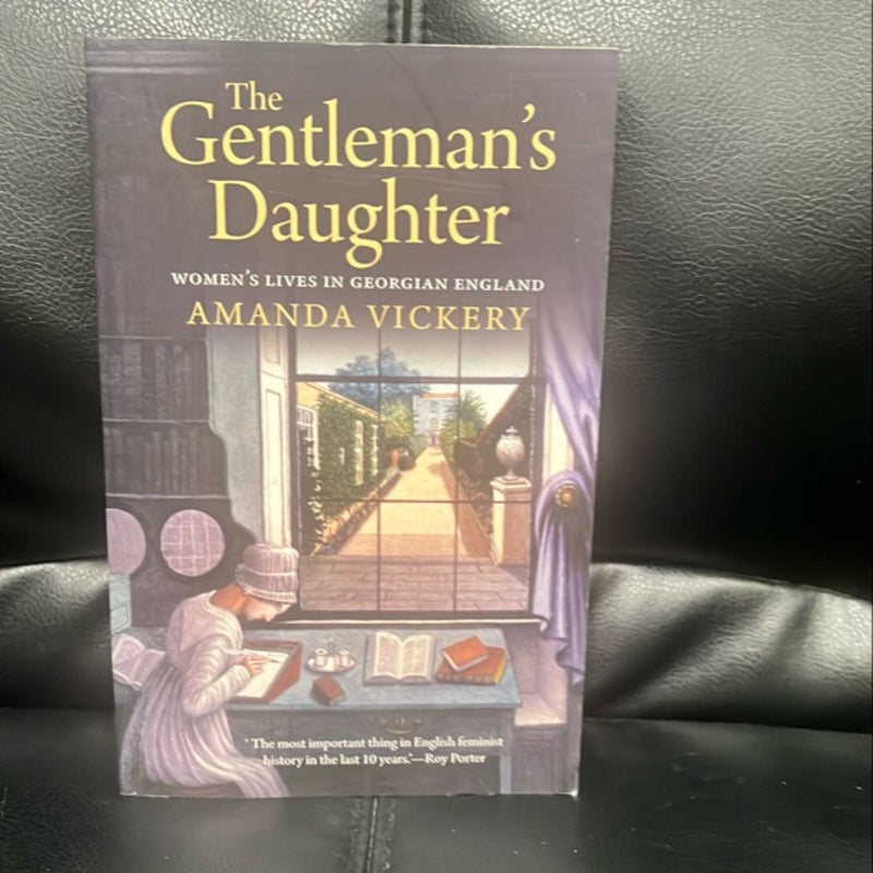 The Gentleman's Daughter by Amanda Vickery