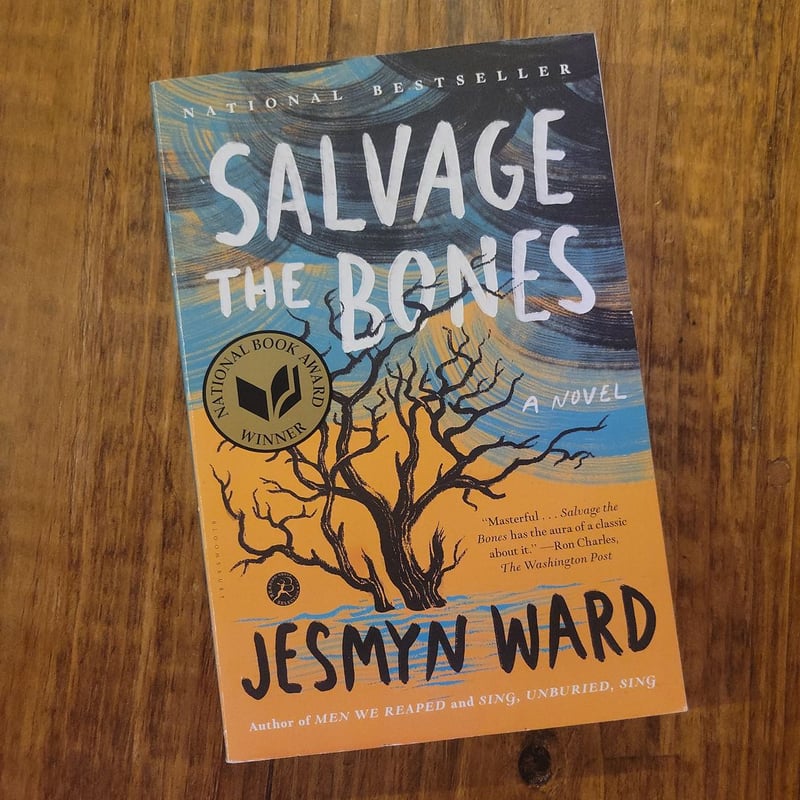 Salvage the Bones by Jesmyn Ward, Paperback | Pangobooks