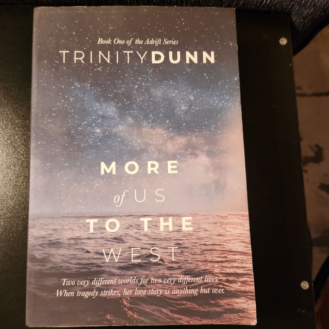 More of Us to the West by Trinity Dunn