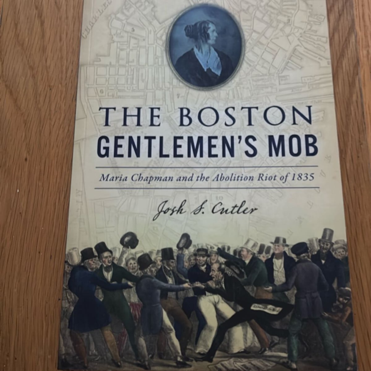 The Boston Gentlemen's Mob by Josh S. Cutler